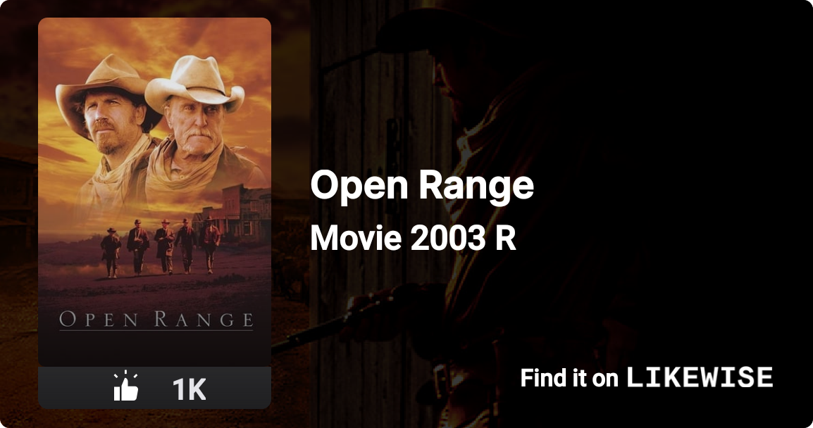 Open Range | Likewise TV