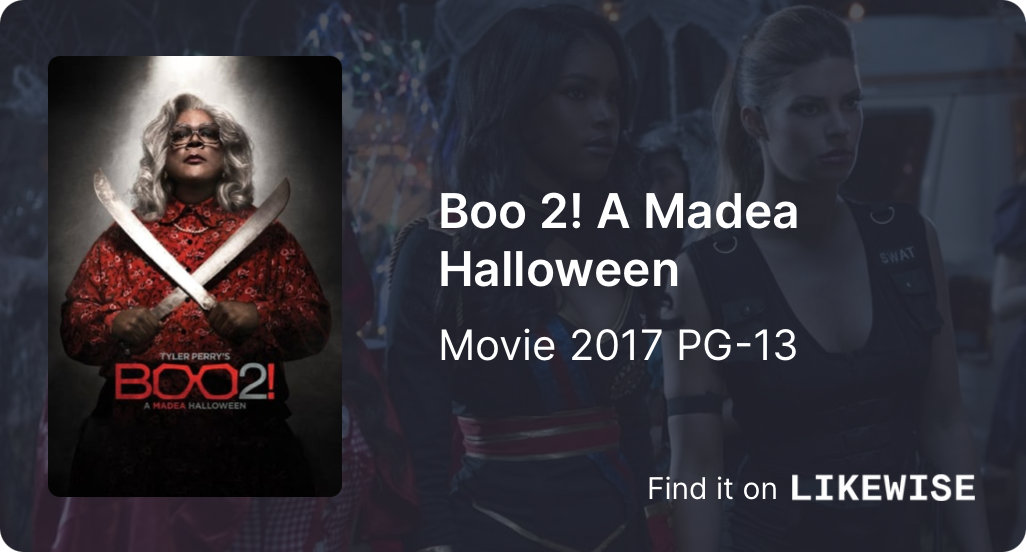 Boo 2! A Madea Halloween | Likewise TV