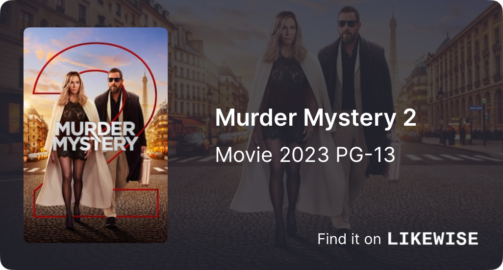 Murder Mystery 2 | Likewise TV