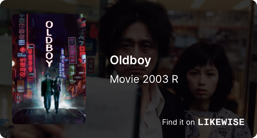 Oldboy | Likewise TV