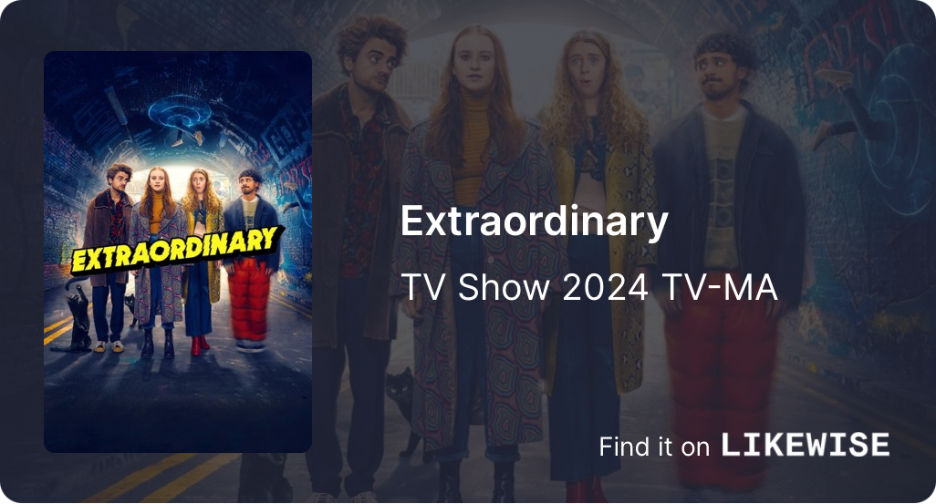 Extraordinary | Likewise TV