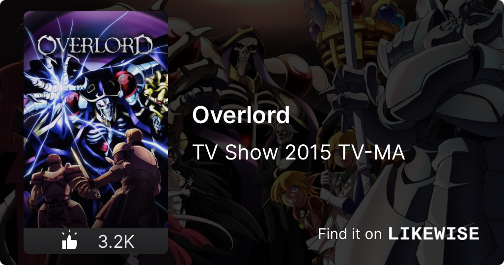 Overlord | Likewise TV