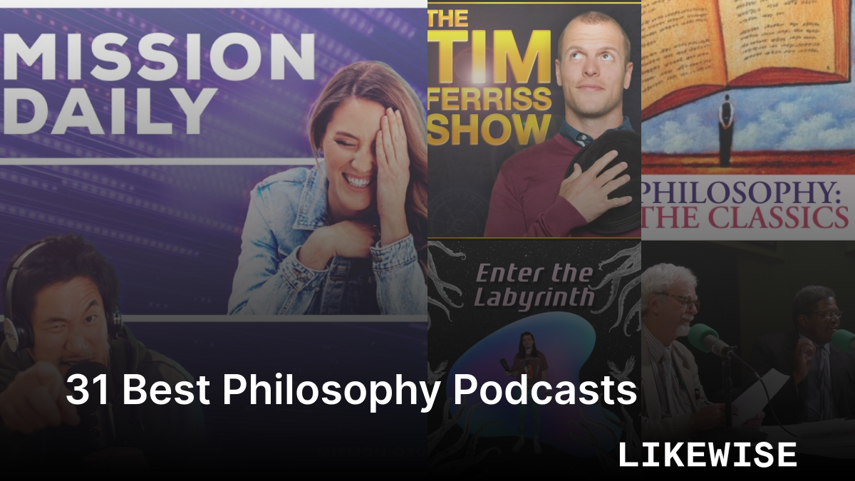 31 Best Philosophy Podcasts